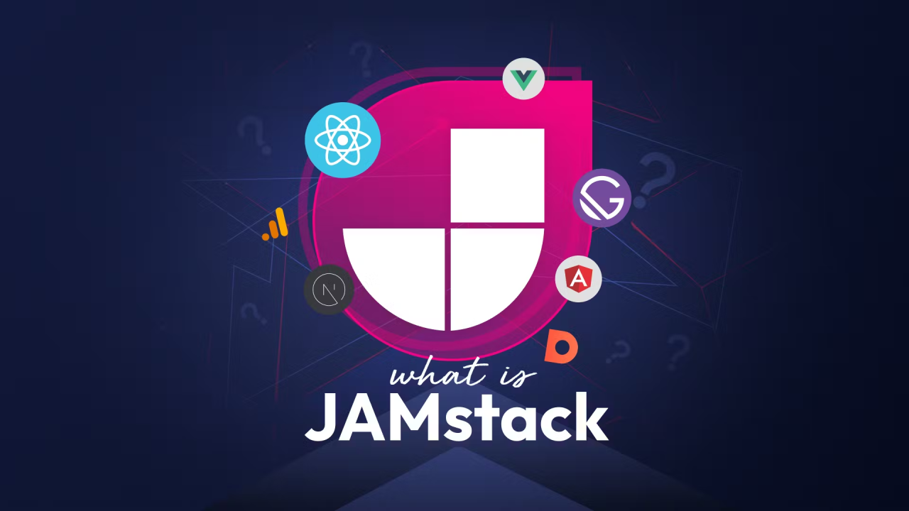 Why Every Developer Should Understand the JAMstack in 2025 Why Every Developer Should Understand the JAMstack in 2025