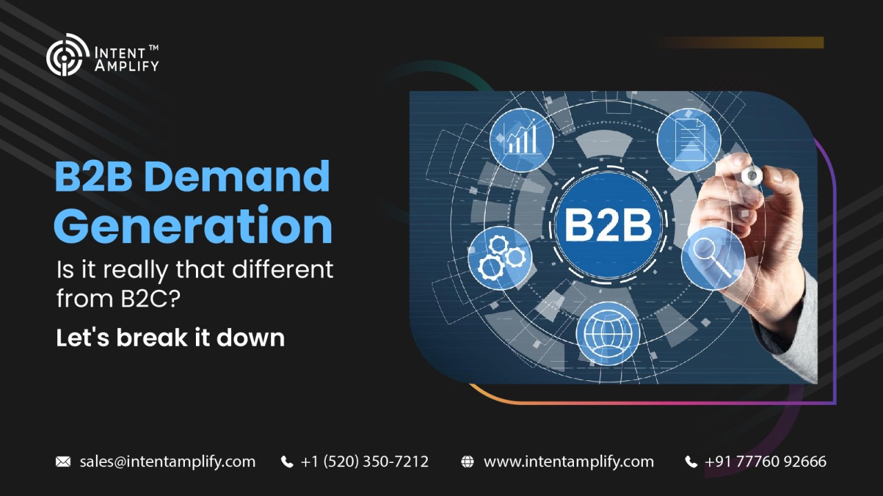 B2B Demand: Is it really that different from B2C? Let's break it down ... B2B Demand: Is it really that different from B2C? Let's break it down ...