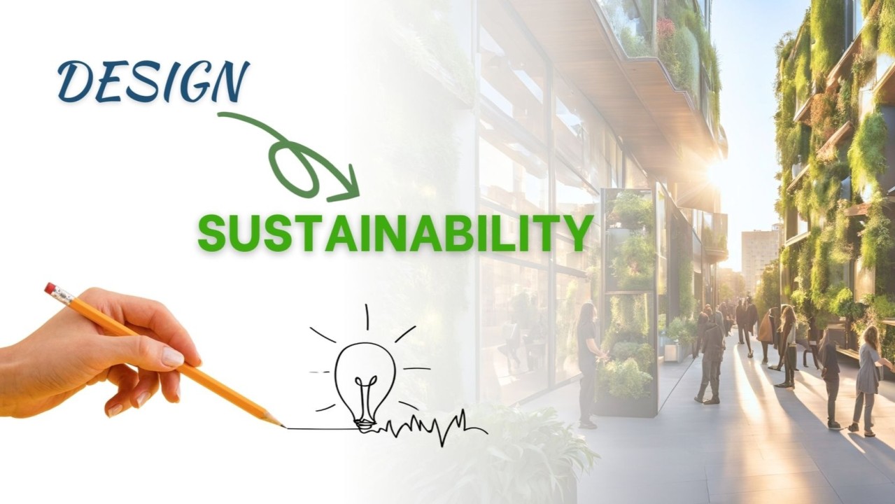 Introducing Design into Sustainability Introducing Design into Sustainability