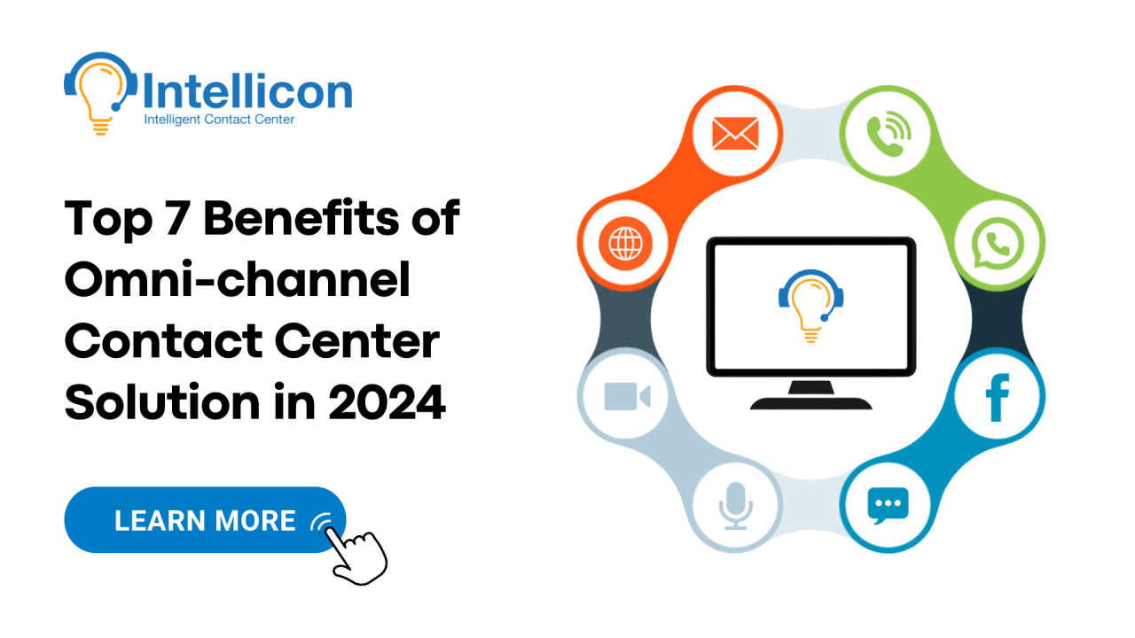 Top 7 Benefits of Implementing Omnichannel Contact Center Solutions in 2024 Top 7 Benefits of Implementing Omnichannel Contact Center Solutions in 2024