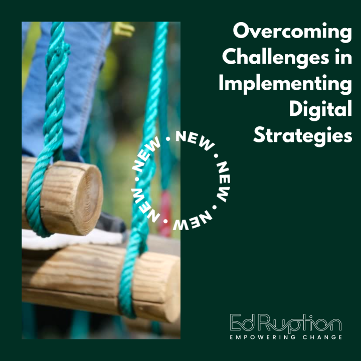 Overcoming Challenges in Implementing Digital Strategies Overcoming Challenges in Implementing Digital Strategies