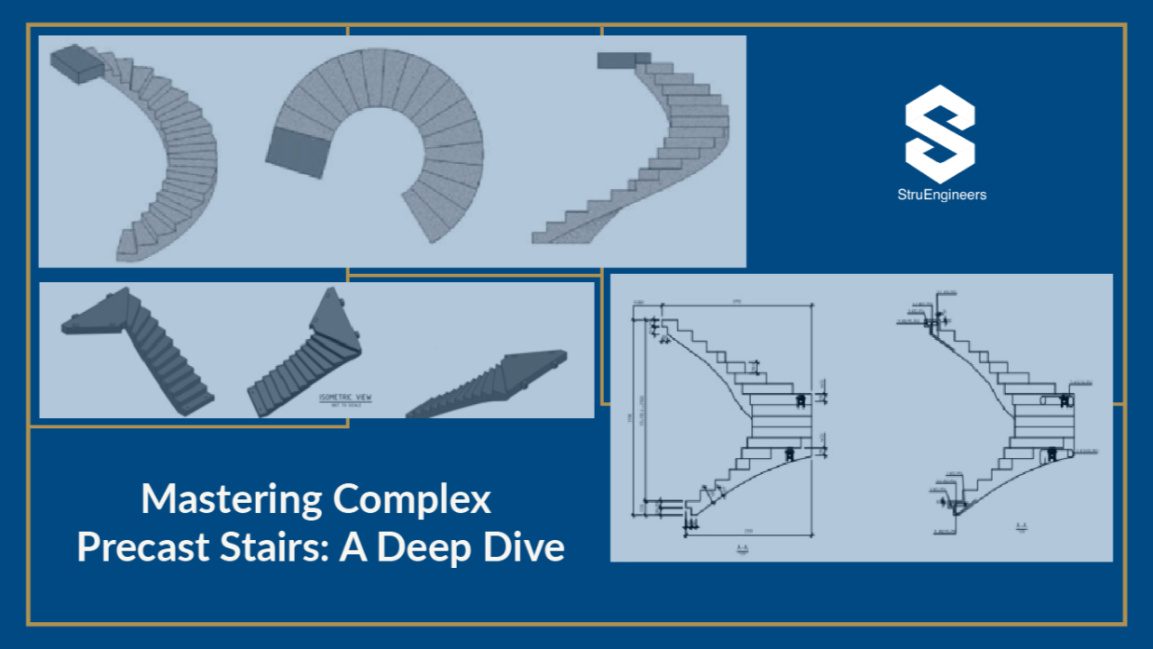 Mastering Complex Precast Stairs: A Deep Dive Mastering Complex Precast Stairs: A Deep Dive