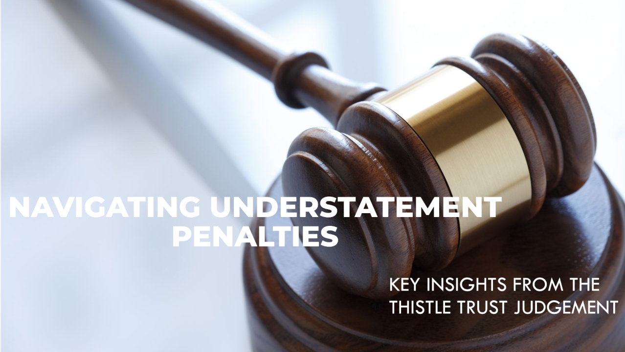 Navigating Understatement Penalties in Transfer Pricing matters: Key ... Navigating Understatement Penalties in Transfer Pricing matters: Key ...