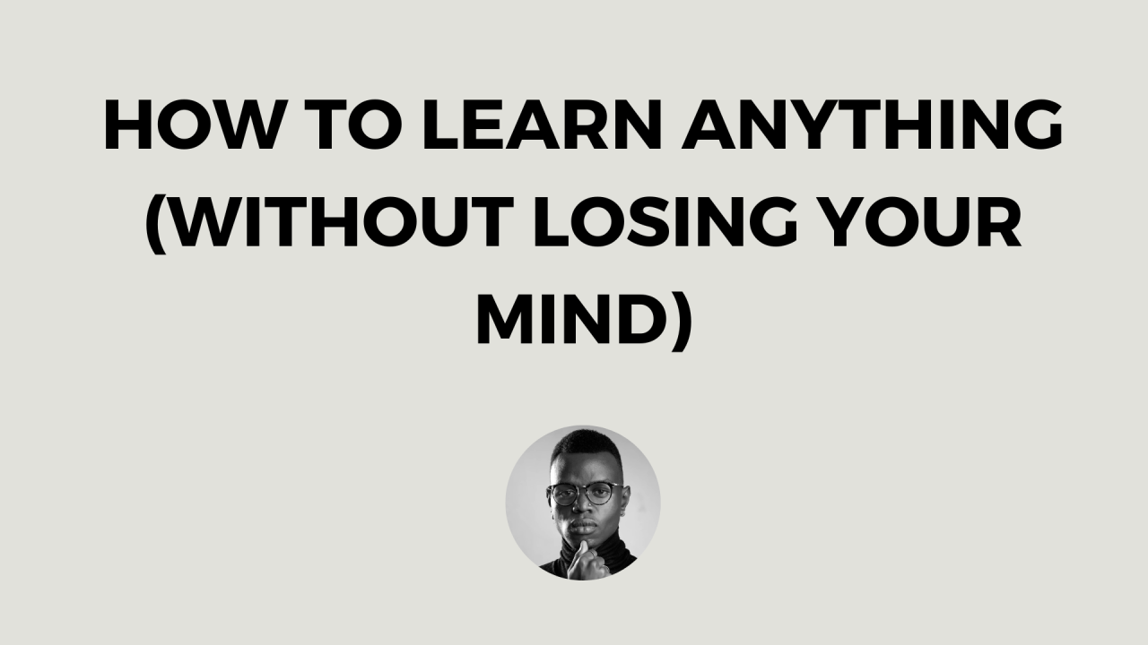 The Ultimate Cheat Code to Learning Anything The Ultimate Cheat Code to Learning Anything