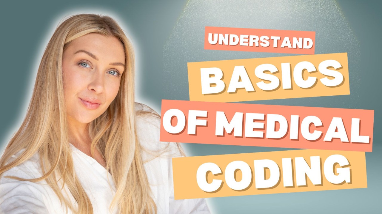 Understanding the Basics of Medical Coding Understanding the Basics of Medical Coding