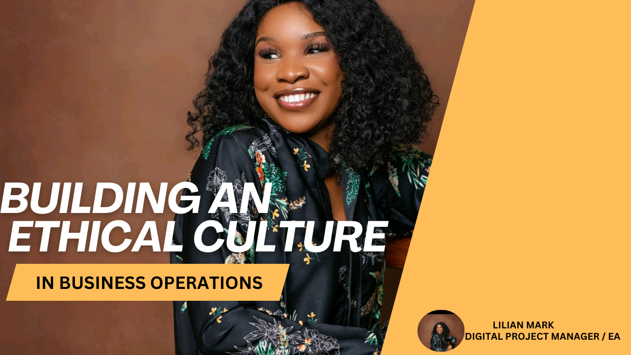 Building an Ethical Culture in Business Building an Ethical Culture in Business