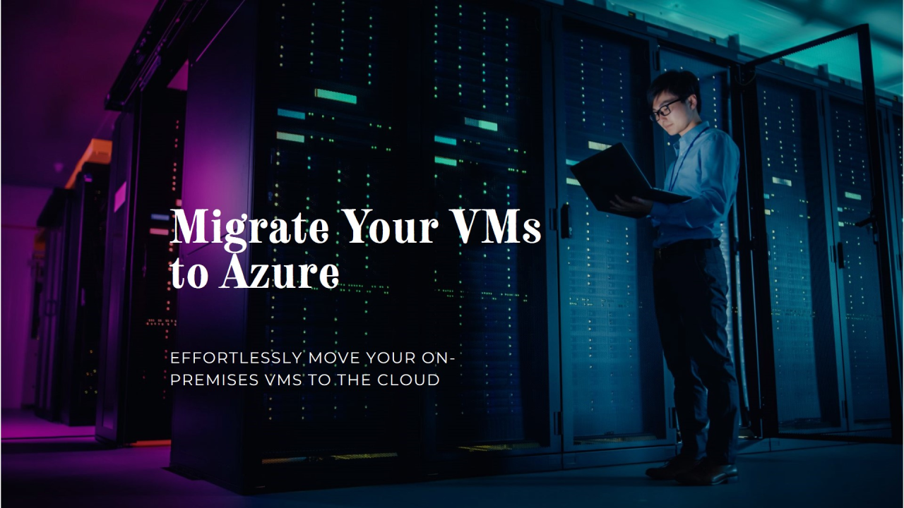 How to Migrate On-Premises Virtual Machines (VMs) to Azure How to Migrate On-Premises Virtual Machines (VMs) to Azure