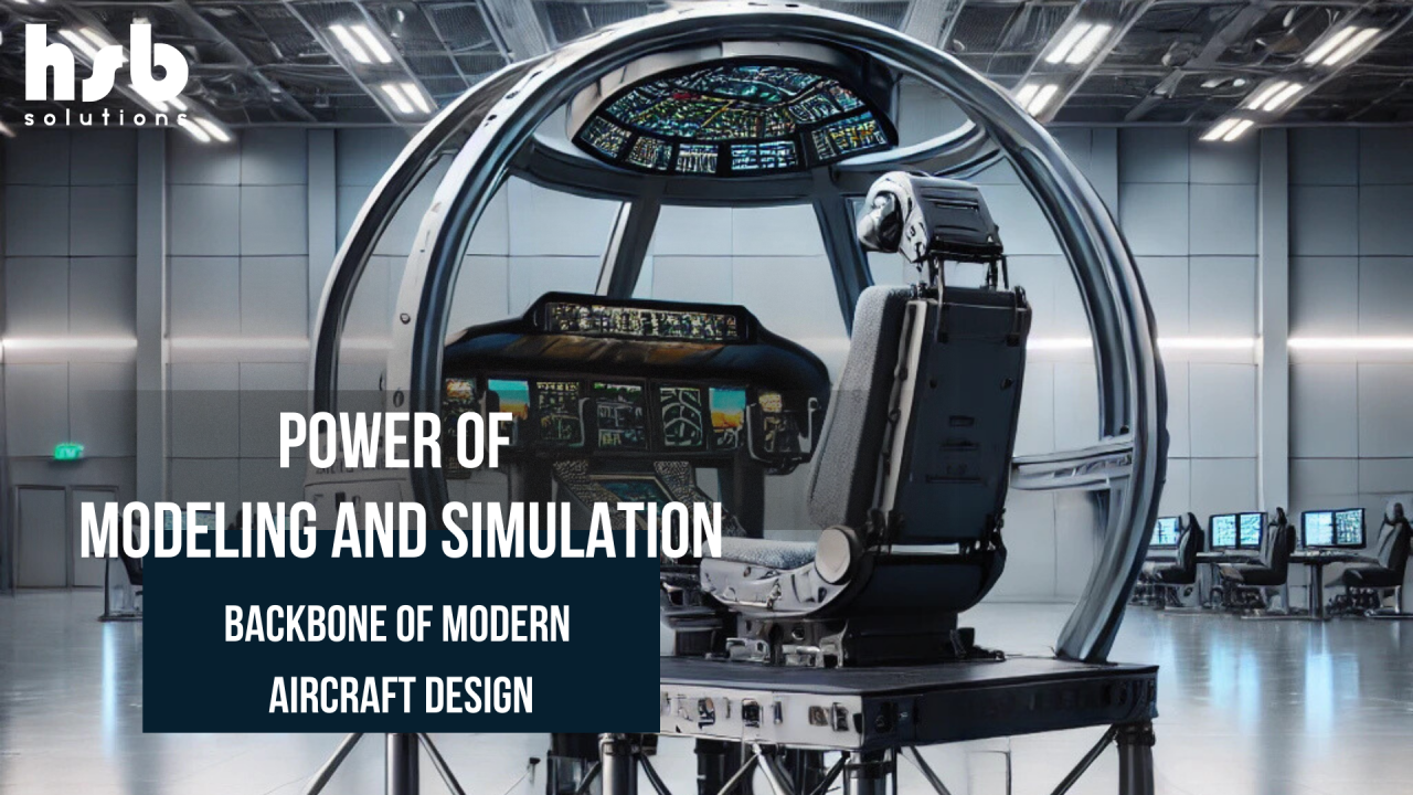 Unlocking the Power of Modeling and Simulation for Advanced Aircraft Design Unlocking the Power of Modeling and Simulation for Advanced Aircraft Design
