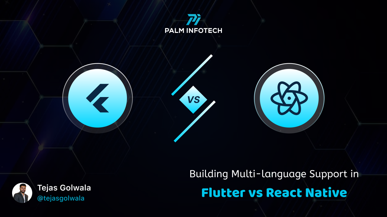 Building Multi-language Support in Flutter vs React Native Building Multi-language Support in Flutter vs React Native