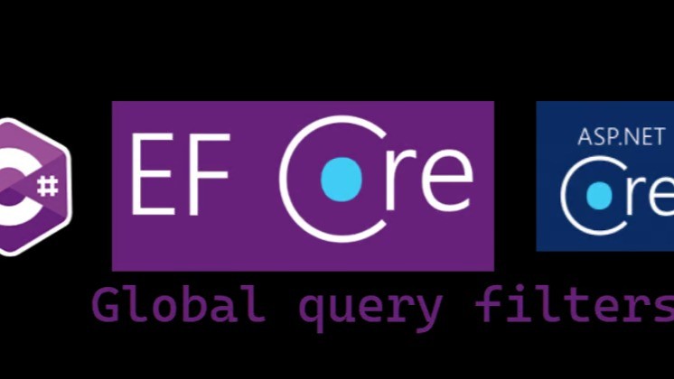 Query Filters:A Powerful Tool for Efficient Data Retrieval in EF Core Query Filters:A Powerful Tool for Efficient Data Retrieval in EF Core