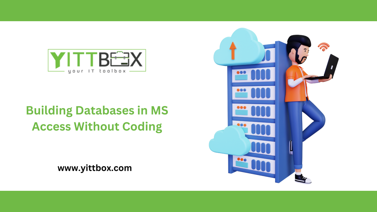 Building Databases in MS Access Without Coding Building Databases in MS Access Without Coding