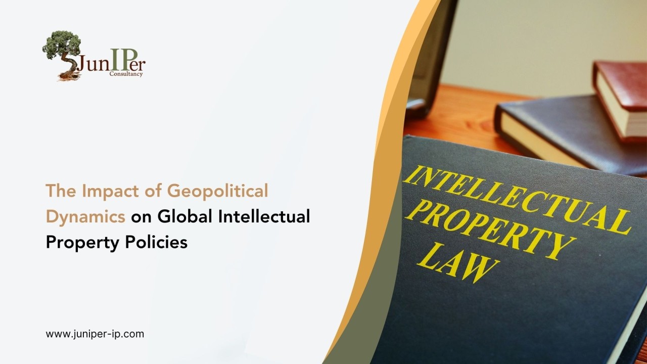 The Impact of Geopolitical Dynamics on Global Intellectual Property ... The Impact of Geopolitical Dynamics on Global Intellectual Property ...