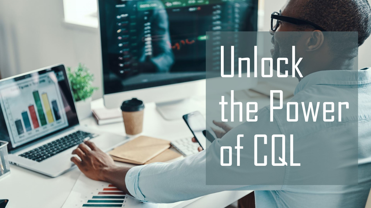 Unlocking Cassandra's Power: Your Guide to CQL Unlocking Cassandra's Power: Your Guide to CQL