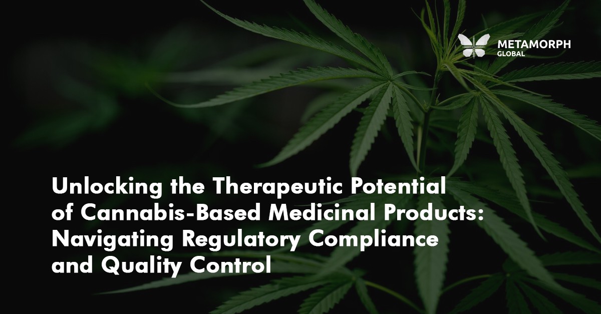 Navigating the Complexities of Developing Cannabis-Based Medicinal Products Navigating the Complexities of Developing Cannabis-Based Medicinal Products
