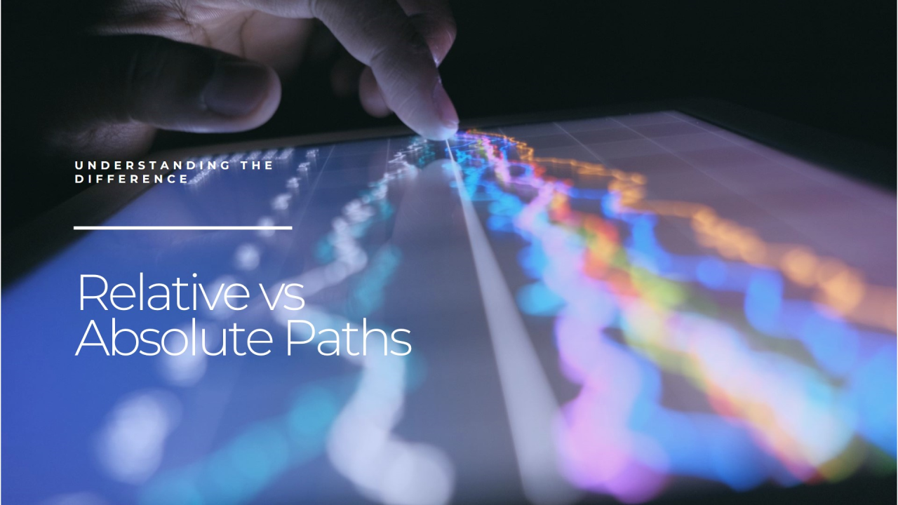 🌟 Relative Path vs. Absolute Path: A Quick Guide! 🌟 | Udai Bhanu 🌟 Relative Path vs. Absolute Path: A Quick Guide! 🌟 | Udai Bhanu