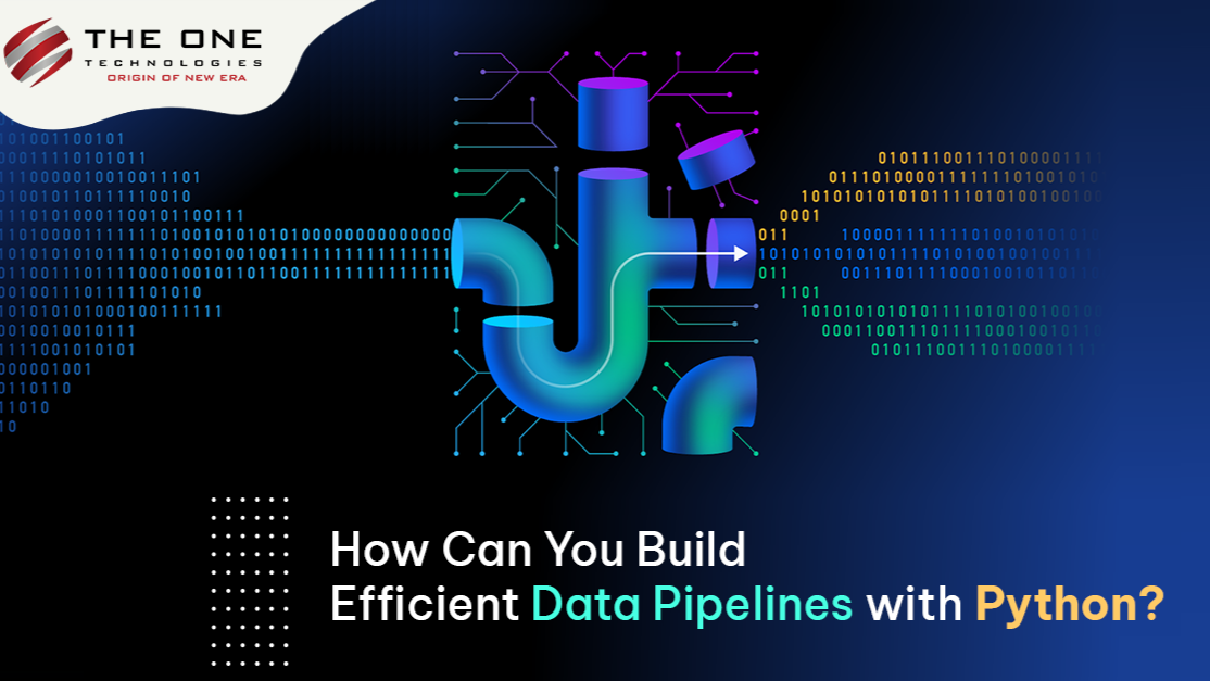 How Can You Build Efficient Data Pipelines with Python? How Can You Build Efficient Data Pipelines with Python?