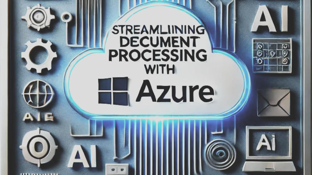 Streamlining Document Processing with Azure - Doc Intelligence in-a-Box Streamlining Document Processing with Azure - Doc Intelligence in-a-Box