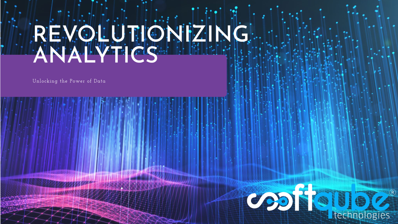 Unlock the Power of Data: Revolutionizing Analytics Across Industries Unlock the Power of Data: Revolutionizing Analytics Across Industries