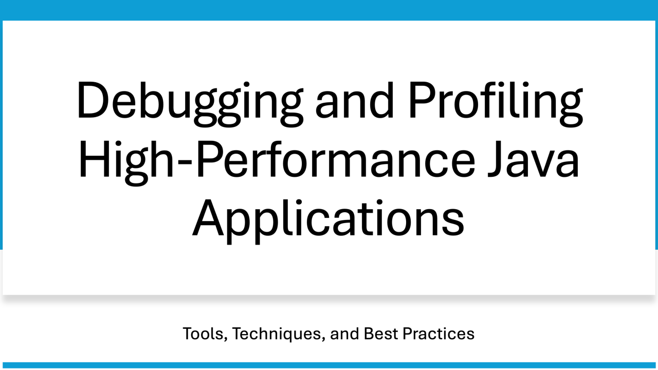 Debugging and Profiling High-Performance Java Applications: Tools ... Debugging and Profiling High-Performance Java Applications: Tools ...