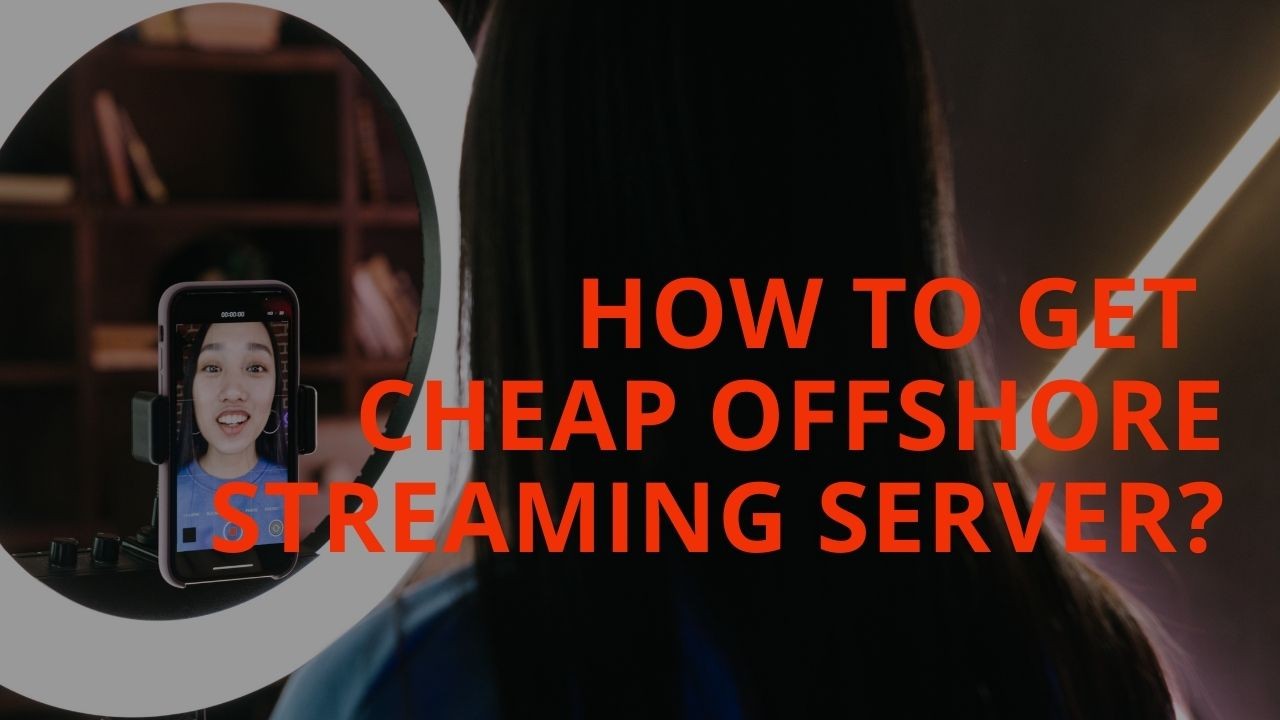 How To Get Cheap Offshore Streaming Server? | Qumere Alam Siddiqui How To Get Cheap Offshore Streaming Server? | Qumere Alam Siddiqui