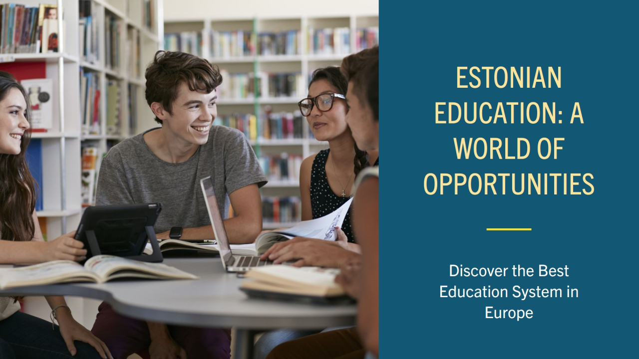 Unlocking Excellence: The Estonian Education Miracle Unlocking Excellence: The Estonian Education Miracle