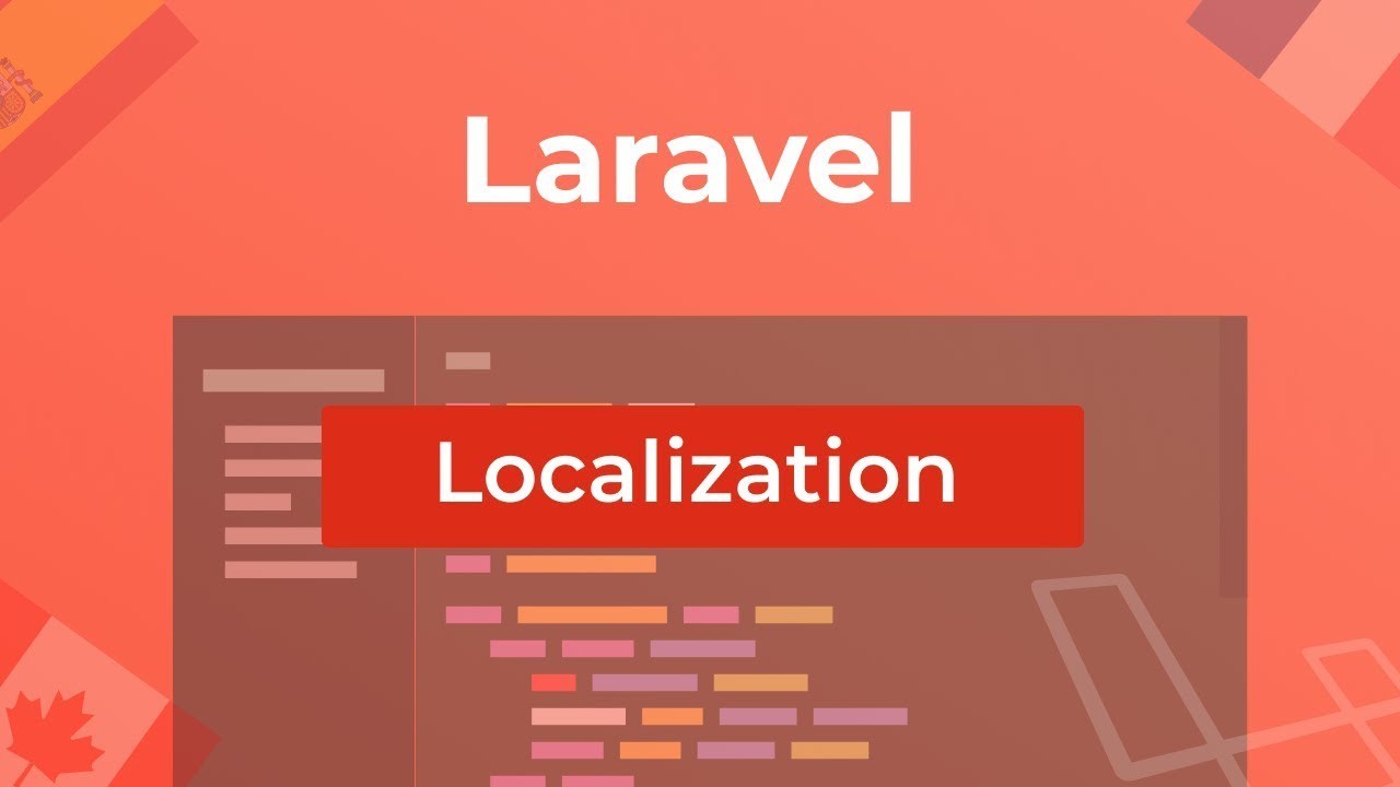 Localization in Laravel Localization in Laravel