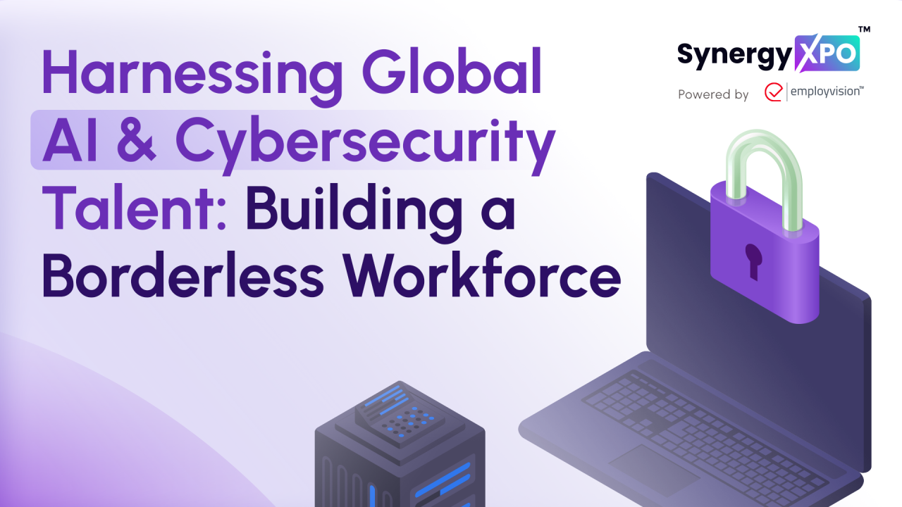 Harnessing Global AI & Cybersecurity Talent: Building a Borderless ... Harnessing Global AI & Cybersecurity Talent: Building a Borderless ...