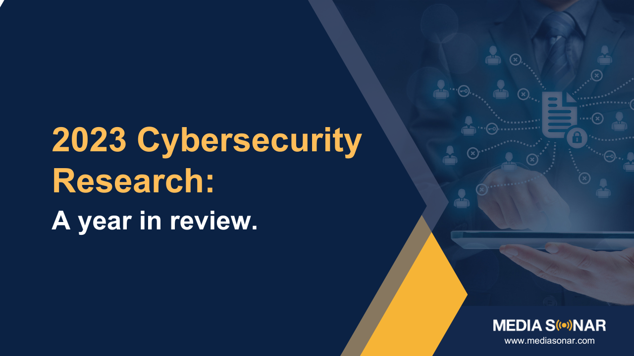 2023 Cybersecurity Research: A Year In Review 2023 Cybersecurity Research: A Year In Review