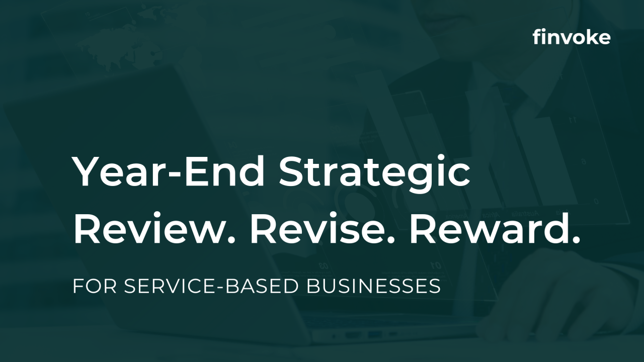 Year-End Strategic Review Considerations Year-End Strategic Review Considerations