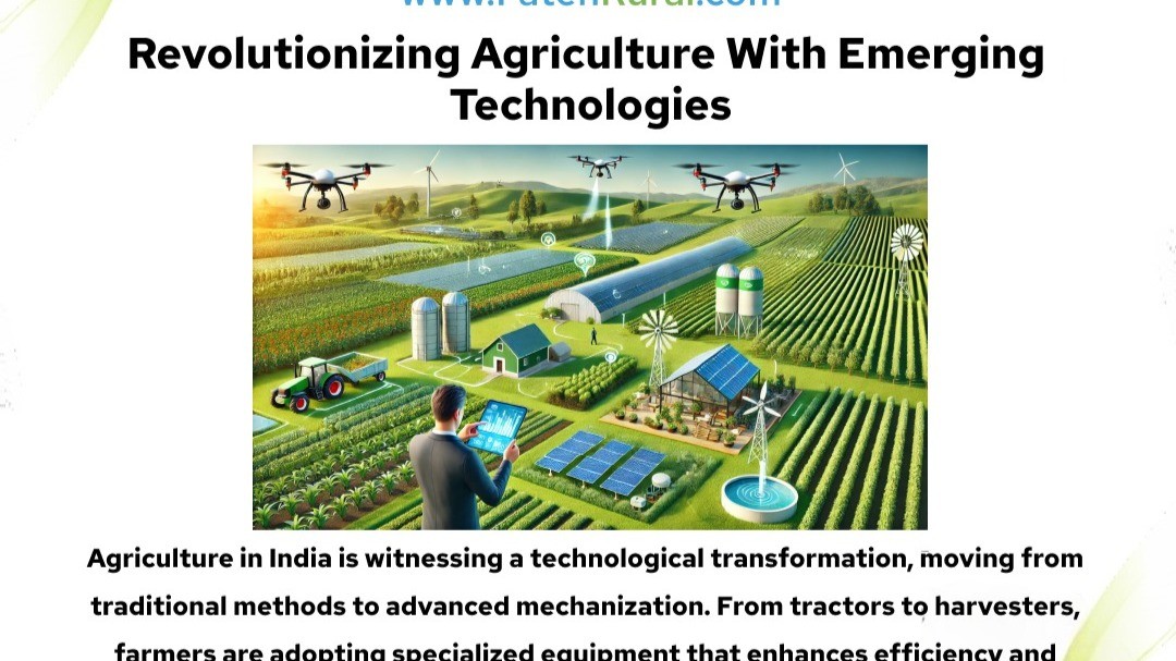 Revolutionizing Agriculture with Emerging Technologies Revolutionizing Agriculture with Emerging Technologies