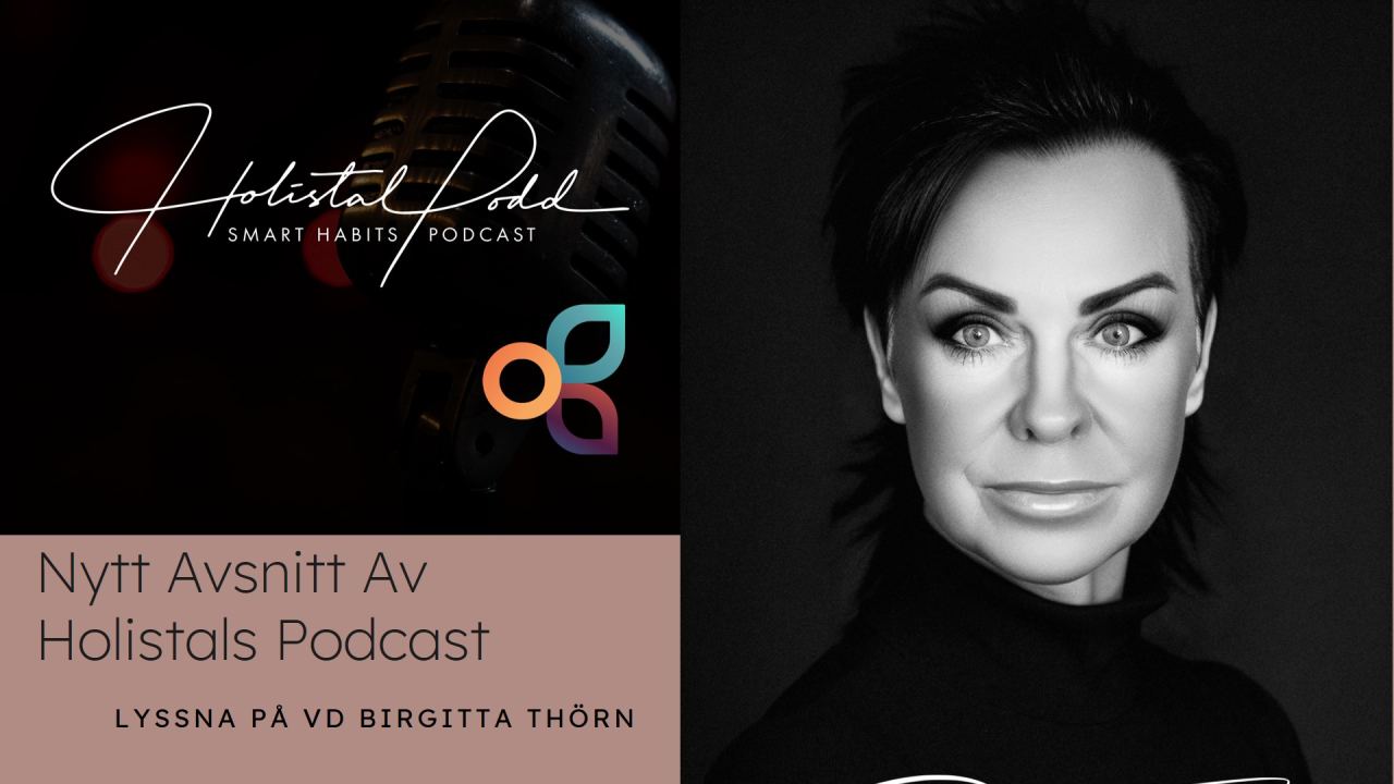 Podcast - episode 2 med Holistal Podcast - episode 2 med Holistal