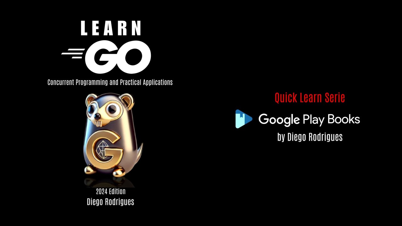 Synopsis: LEARN GO 2024 Edition Concurrent Programming and Practical ... Synopsis: LEARN GO 2024 Edition Concurrent Programming and Practical ...