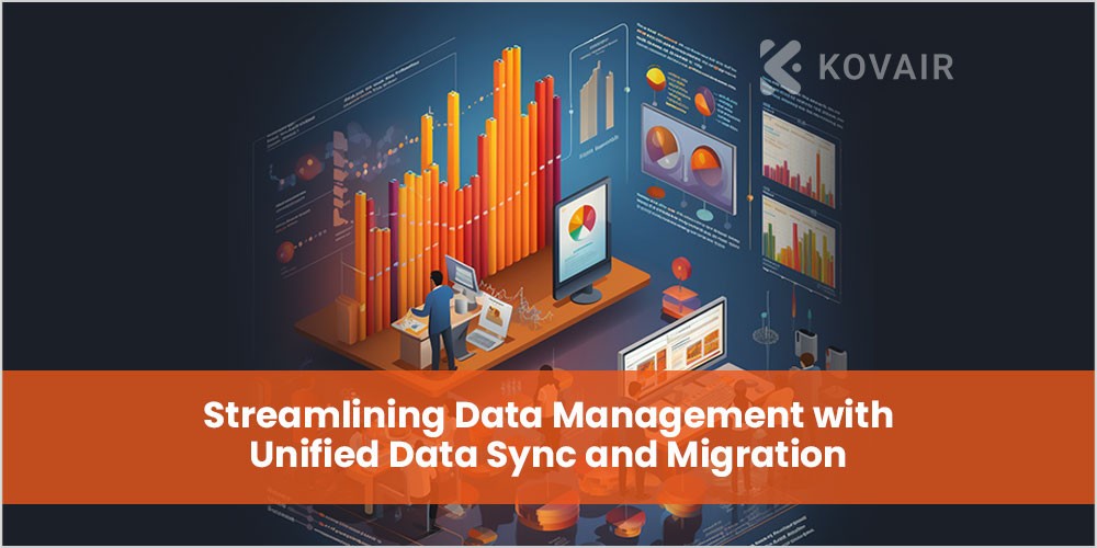 Streamlining Data Management with Unified Data Sync and Migration Streamlining Data Management with Unified Data Sync and Migration