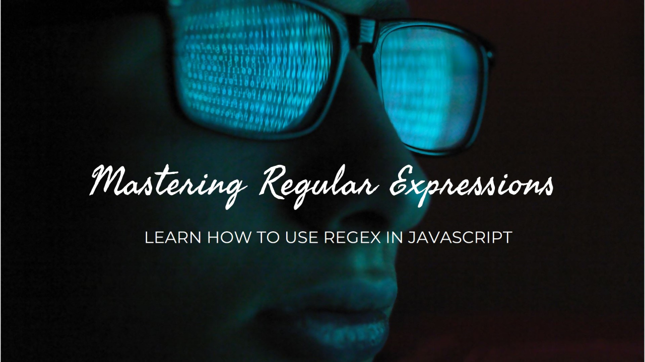 Regular Expressions in JavaScript Regular Expressions in JavaScript