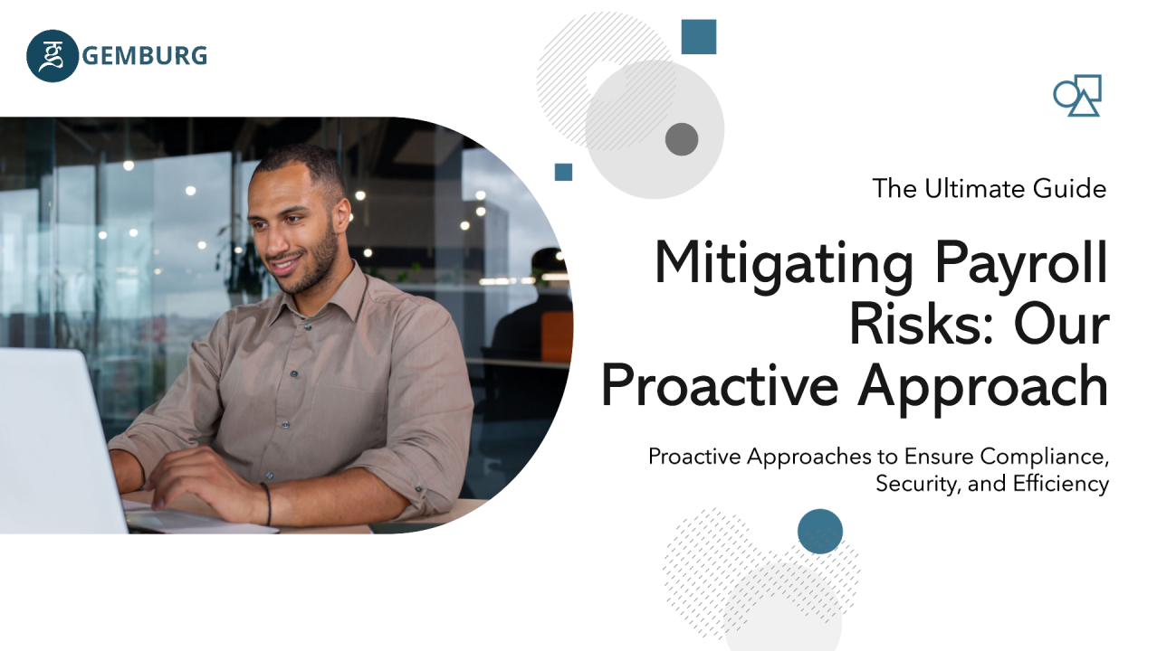 Mitigating Payroll Risks: Our Proactive Approach Mitigating Payroll Risks: Our Proactive Approach