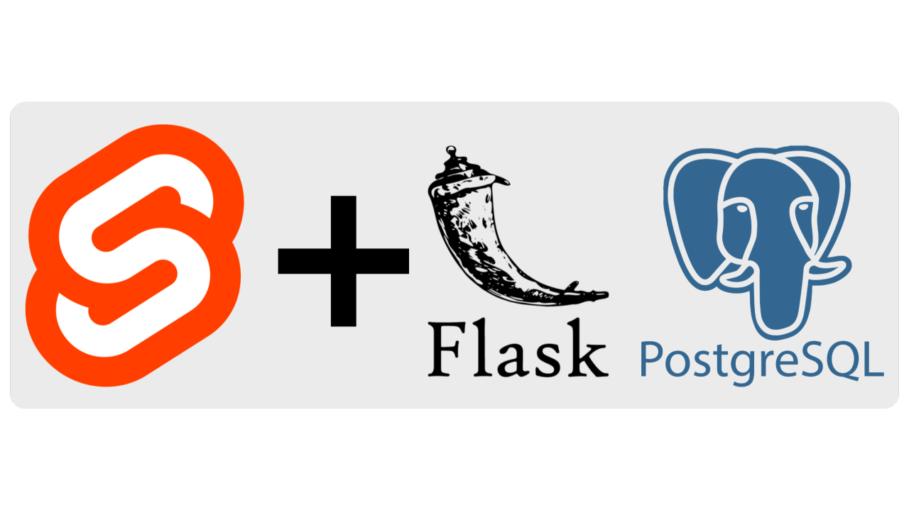 Using SvelteKit with Flask and PostgreSQL Using SvelteKit with Flask and PostgreSQL