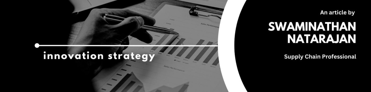 Innovation Strategy | Swaminathan Natarajan Innovation Strategy | Swaminathan Natarajan