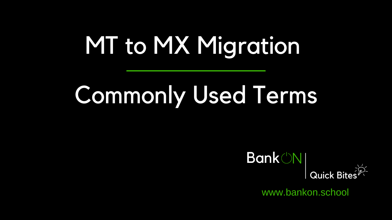 Commonly Used Terms in MT to MX Migration Commonly Used Terms in MT to MX Migration
