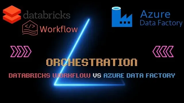 Databricks Workflows : Schedule and orchestrate Databricks Workflows : Schedule and orchestrate