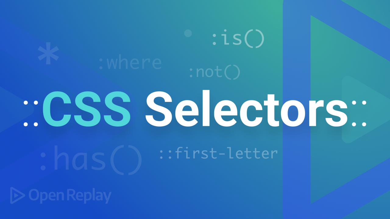 CSS Selectors Guide CSS Selectors Guide