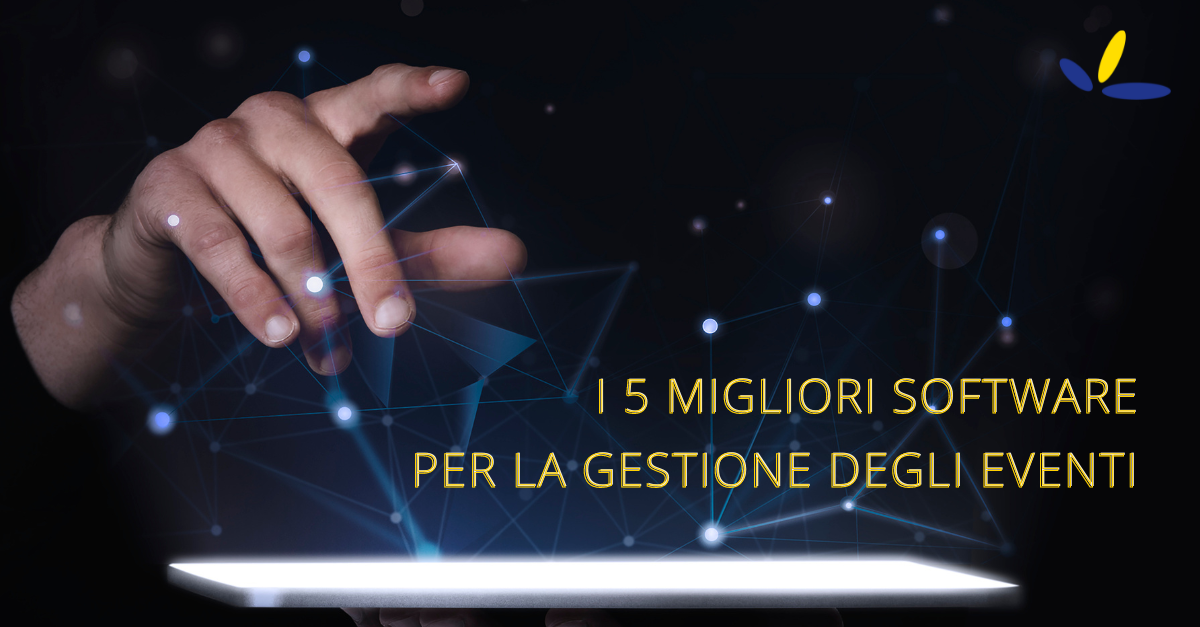 Events planning: i 5 migliori software gestionali Events planning: i 5 migliori software gestionali