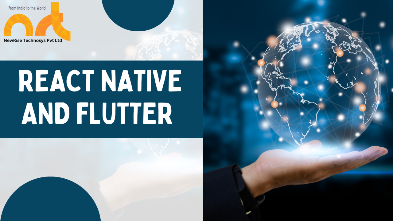 Elevate Your Mobile App Development with NewRise Technosys: Flutter and ... Elevate Your Mobile App Development with NewRise Technosys: Flutter and ...