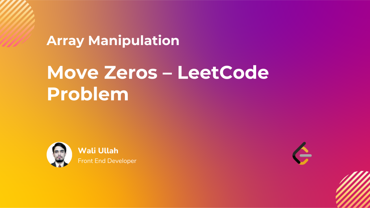 Move All Zeros to the End of the Array – LeetCode Problem Move All Zeros to the End of the Array – LeetCode Problem