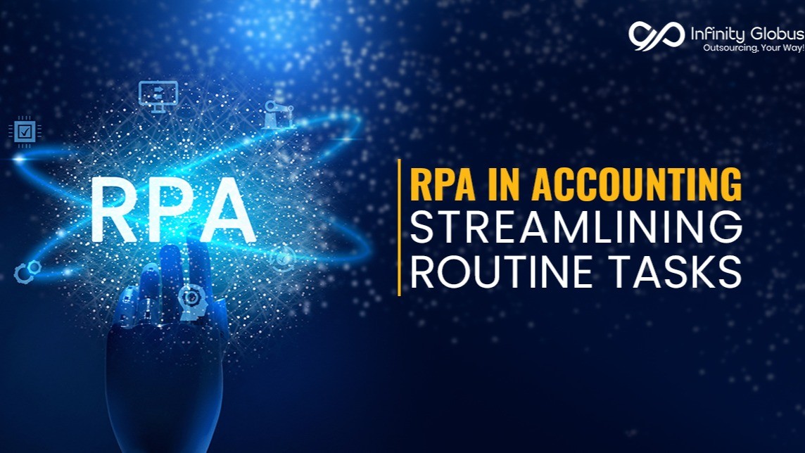 RPA in Accounting: Streamlining Routine Tasks RPA in Accounting: Streamlining Routine Tasks