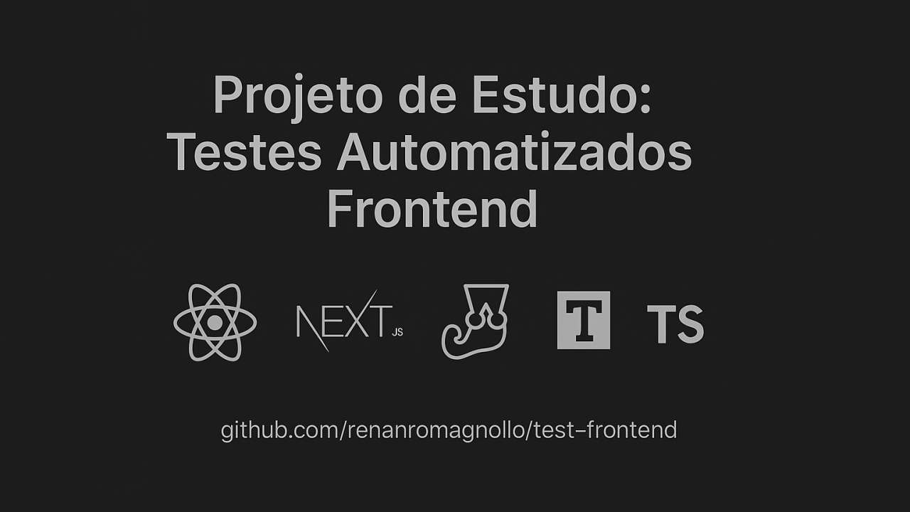 📚 Projeto de Estudo | Testes Automatizados no Frontend (Next + Jest ... 📚 Projeto de Estudo | Testes Automatizados no Frontend (Next + Jest ...