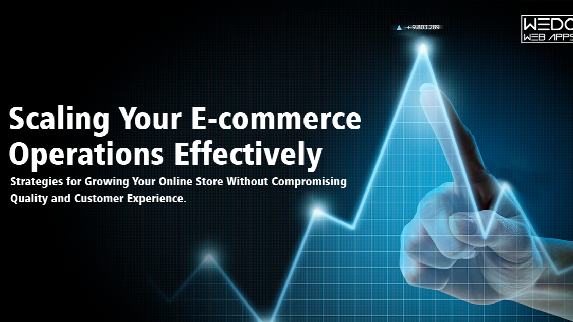 Scaling Your E-commerce Operations Effectively 📈 Scaling Your E-commerce Operations Effectively 📈