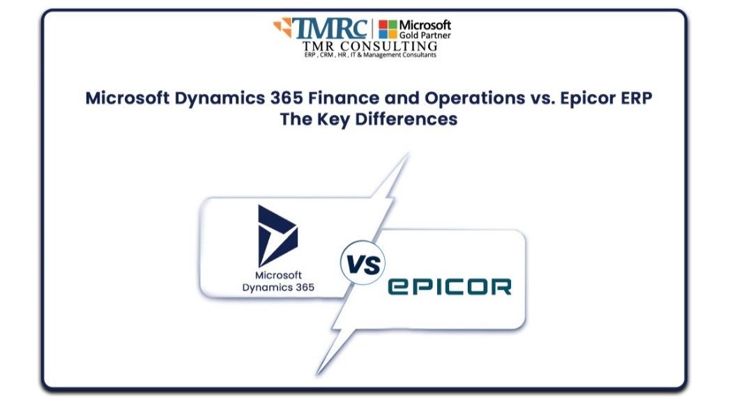 Microsoft Dynamics 365 Finance and Operations vs. Epicor ERP: The Key ... Microsoft Dynamics 365 Finance and Operations vs. Epicor ERP: The Key ...