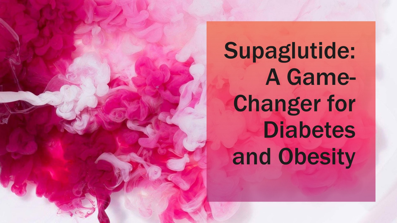 Supaglutide Supaglutide