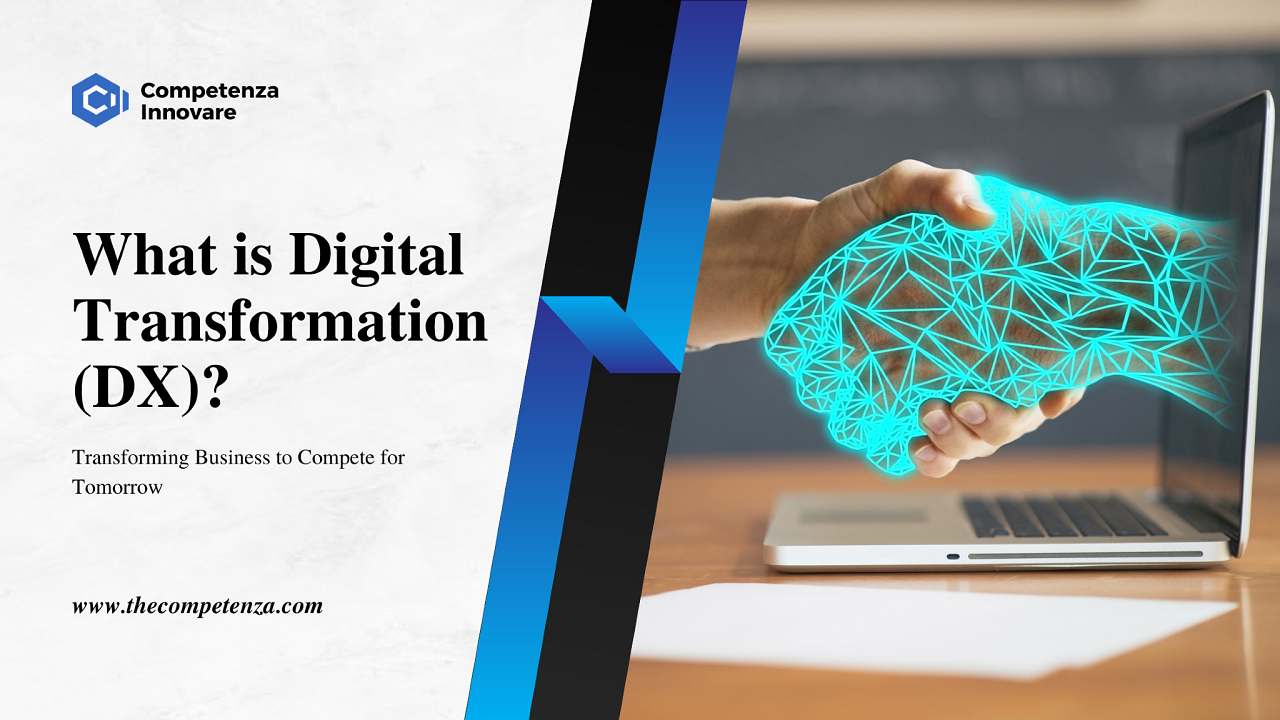 What is Digital Transformation (DX)? What is Digital Transformation (DX)?