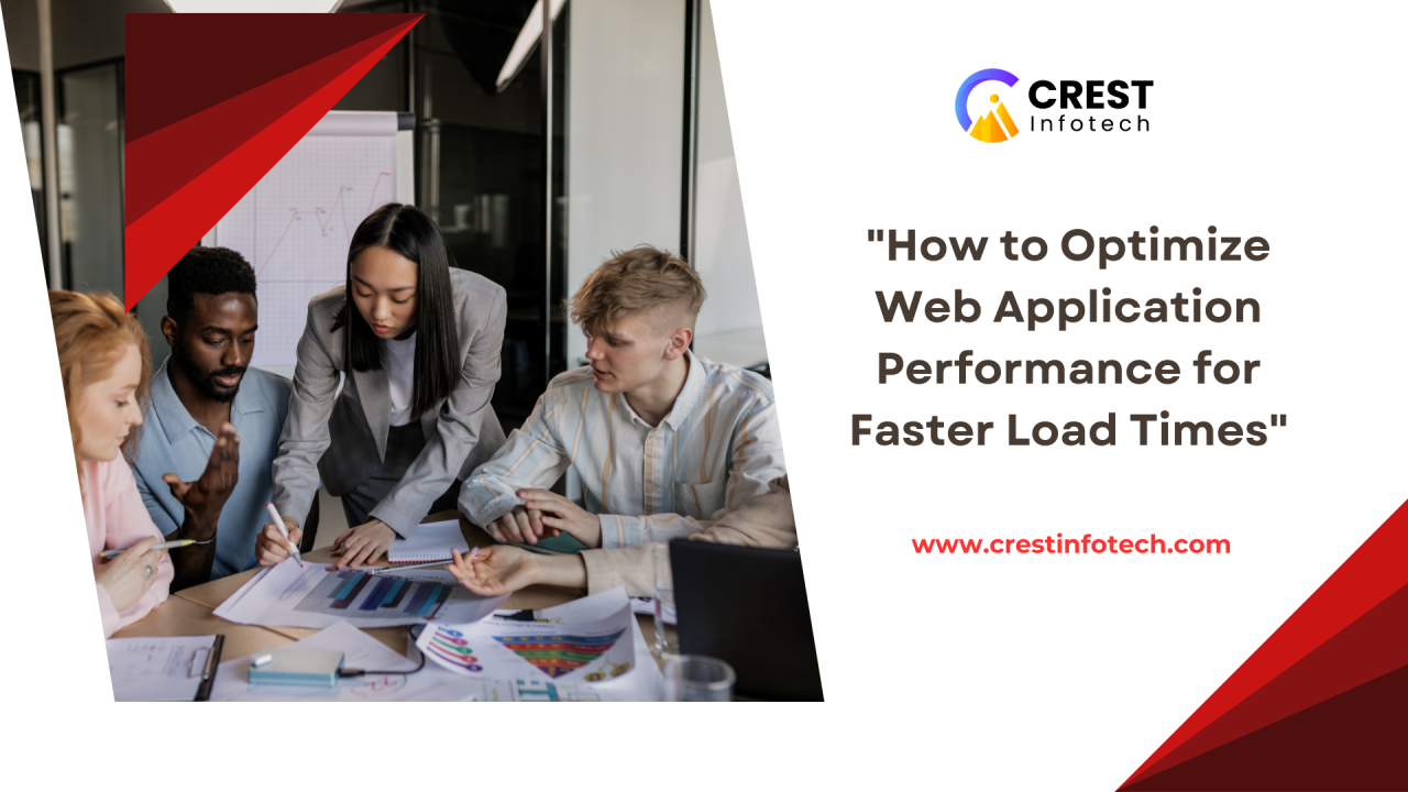 How to Optimize Web Application Performance for Faster Load Times How to Optimize Web Application Performance for Faster Load Times